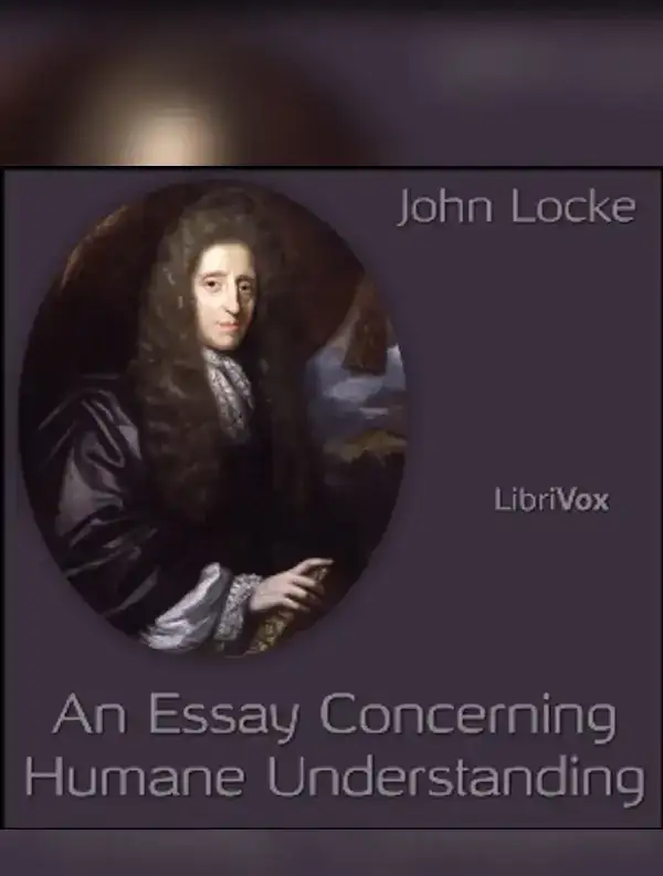 Essay Concerning Humane Understanding Book I - books.sachaudio.net
