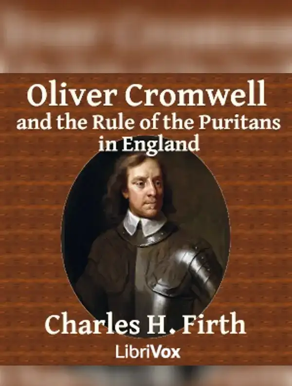 Oliver Cromwell and the Rule of the Puritans in England - books ...